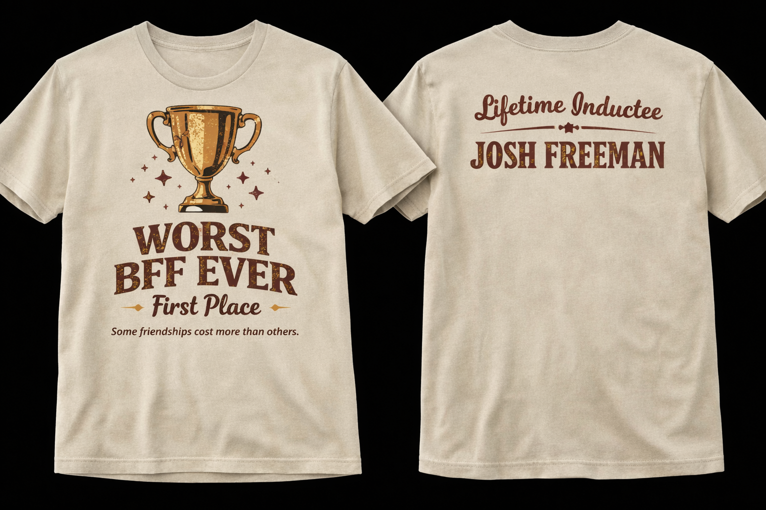 Worst BFF Trophy – House of Bella LLC